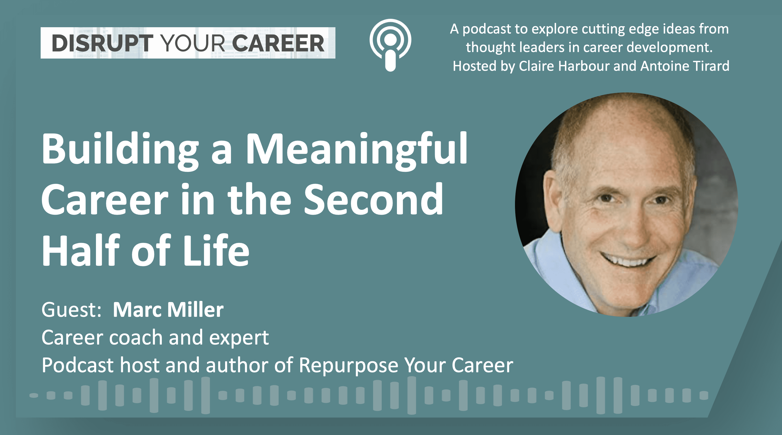 Building a Meaningful Career in the Second Half of Life - Disrupt Your ...